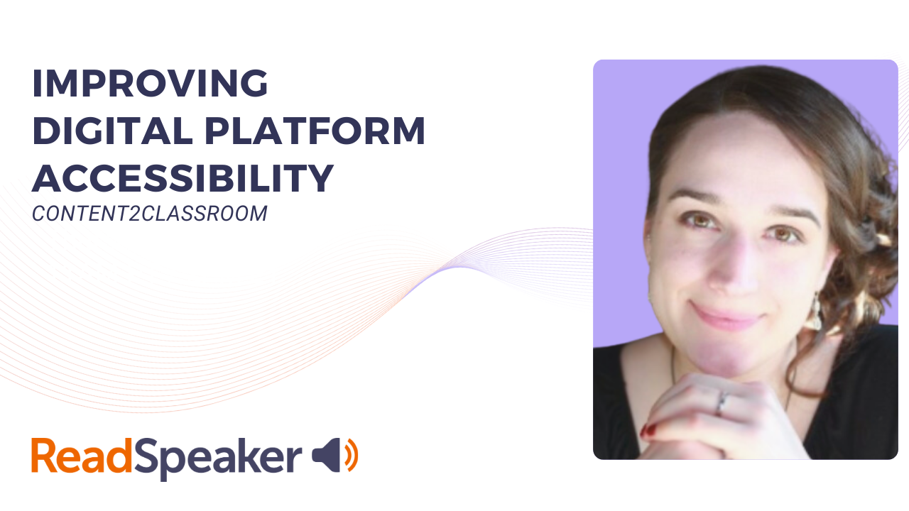 Content2Classroom improves digital platform accessibility - ReadSpeaker